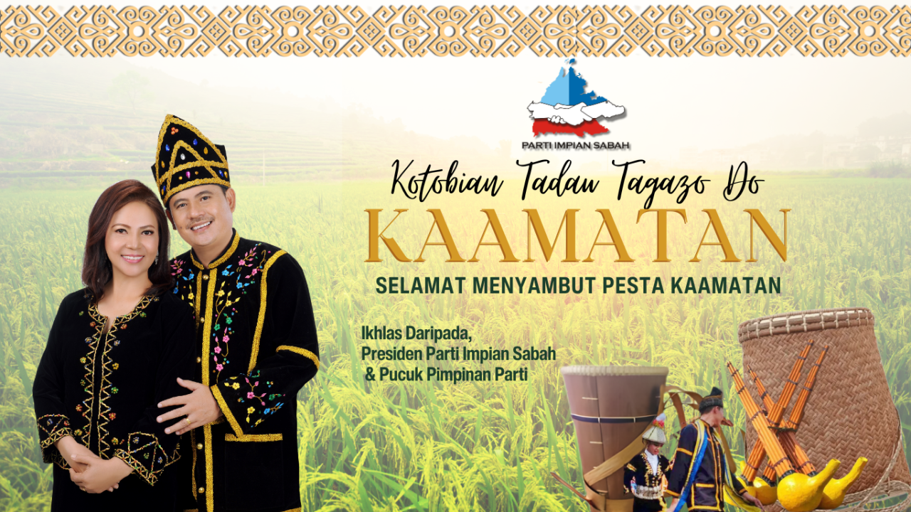 Kaamatan 2024 Greetings - PARTI IMPIAN SABAH